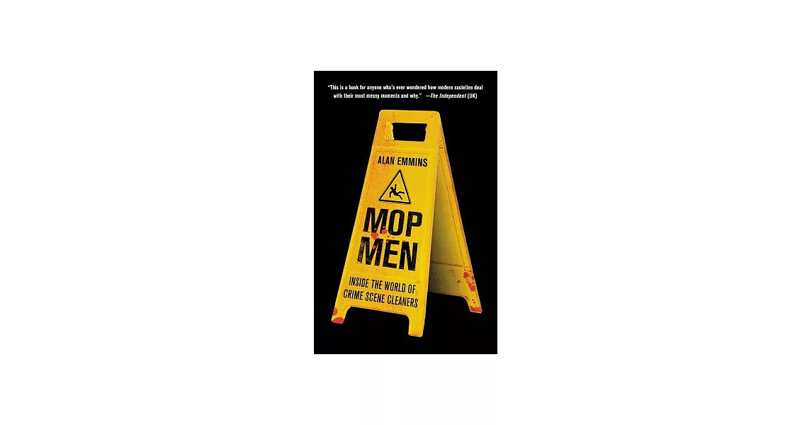 博客來-Mop Men: Inside the World of Crime Scene Cleaners