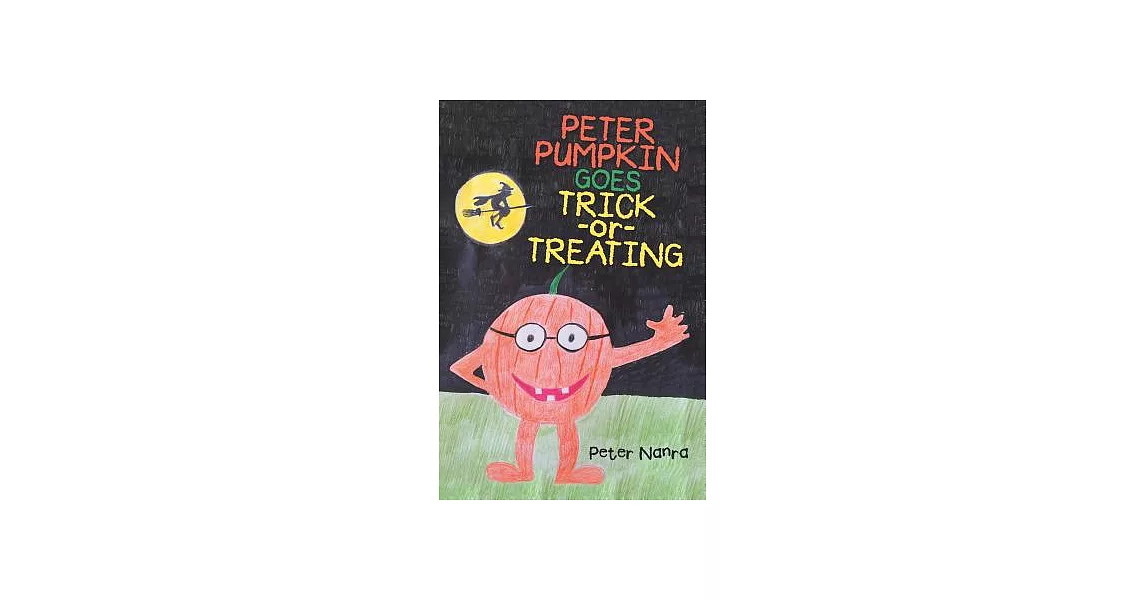 博客來-Peter Pumpkin Goes Trick-or-treating
