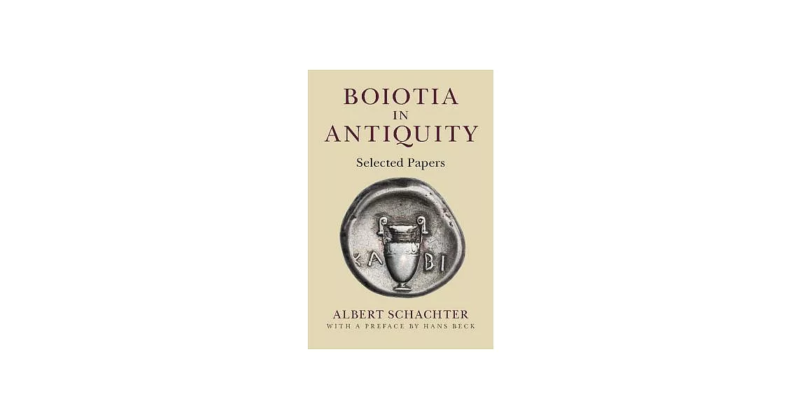 博客來-Boiotia in Antiquity: Selected Papers