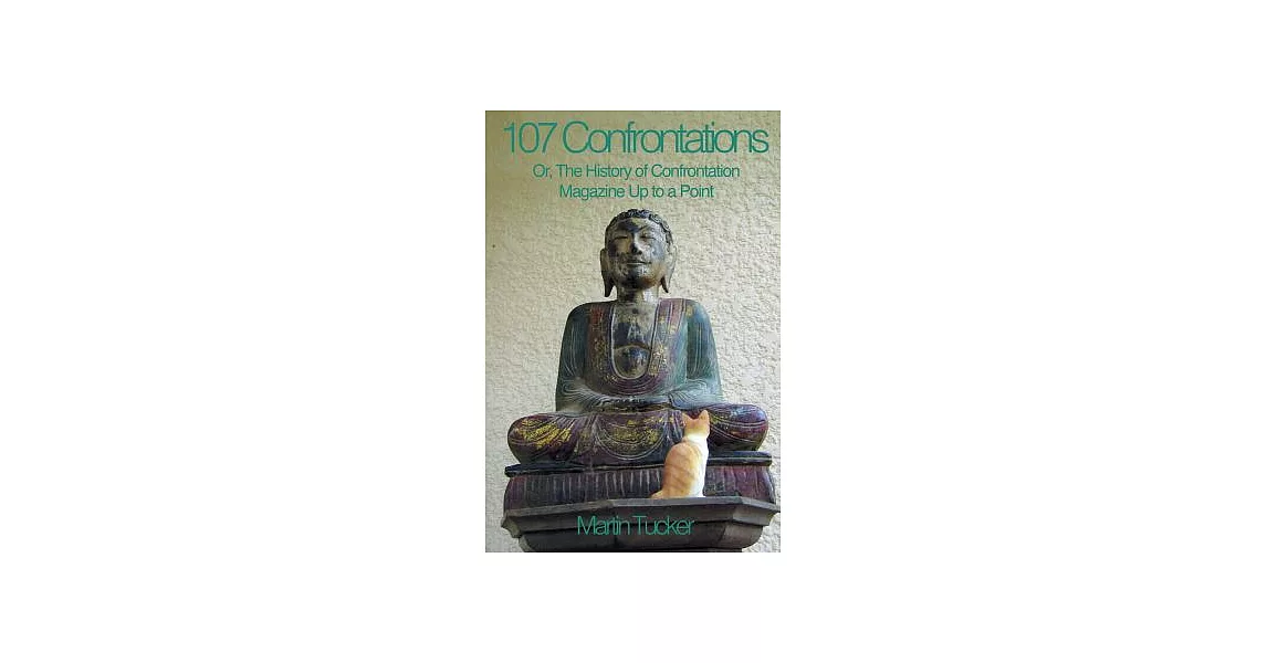 博客來-107 Confrontations Or, the History of Confrontation Magazine Up to ...