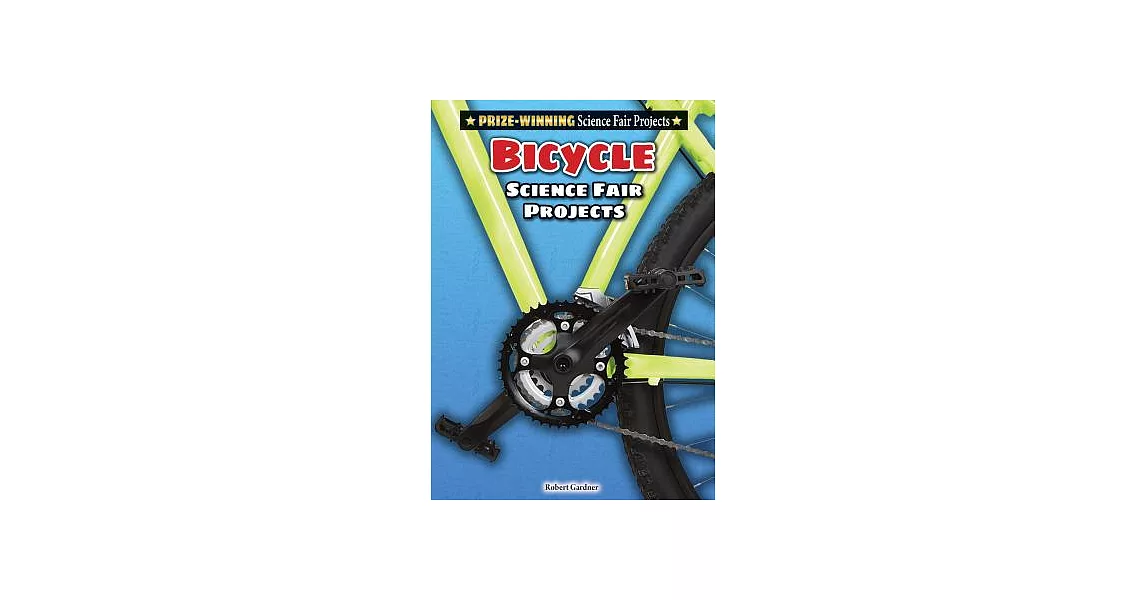 博客來-Bicycle Science Fair Projects