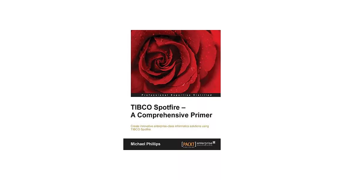 博客來-Tibco Spotfire: A Comprehensive Primer