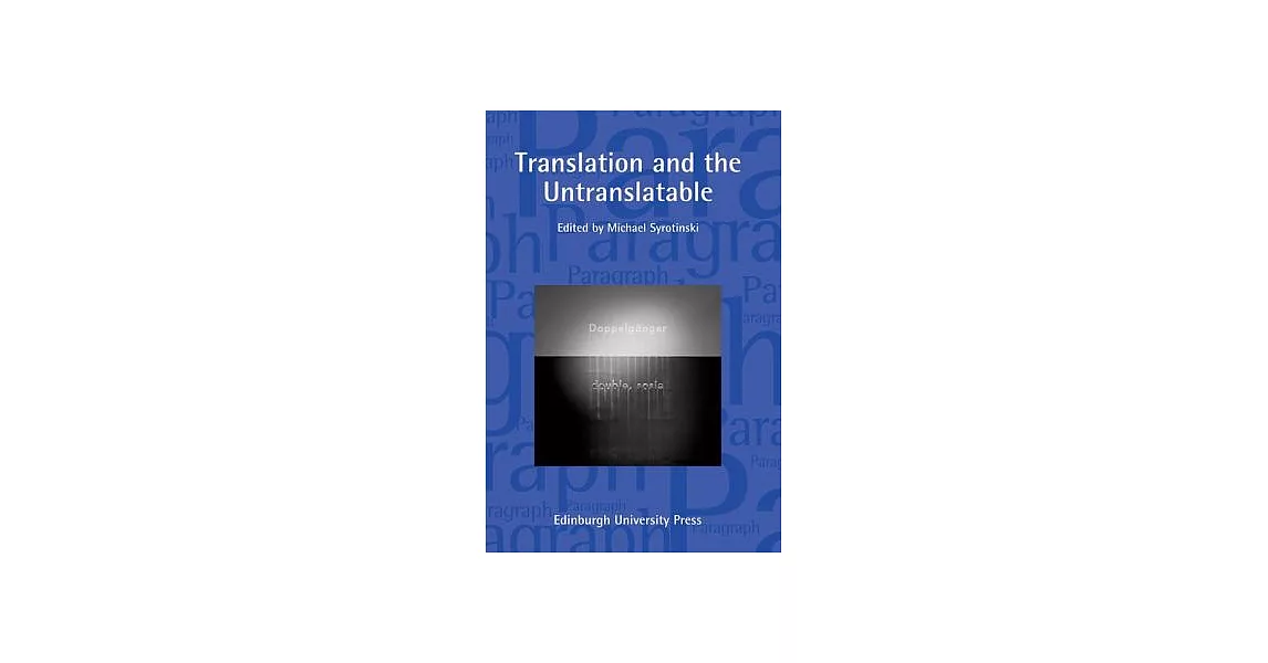 博客來-Translation and the Untranslatable: Paragraph Volume 38, Number 2