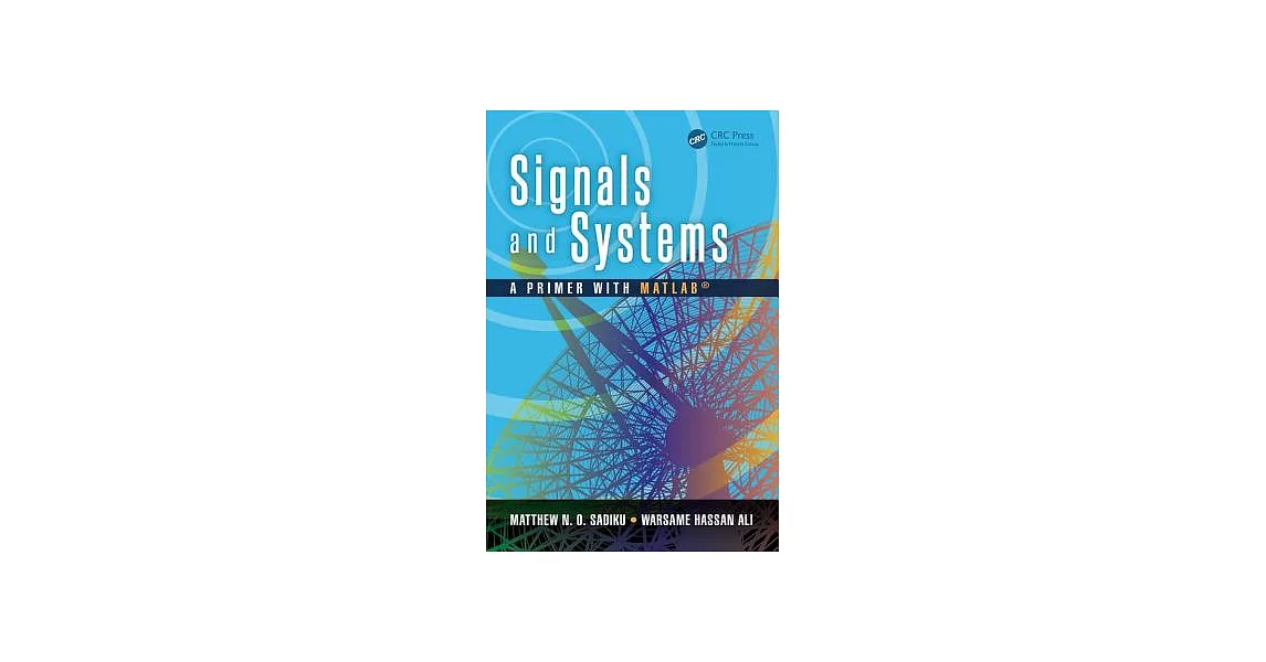 博客來-Signals and Systems: A Primer with Matlab(r)