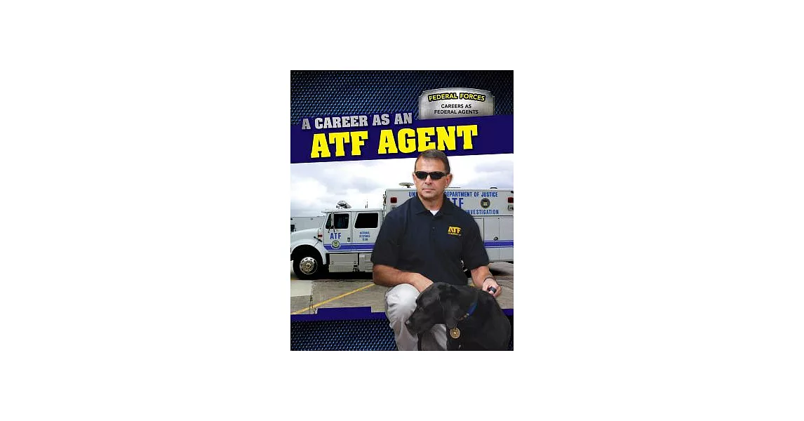 博客來-A Career As an ATF Agent