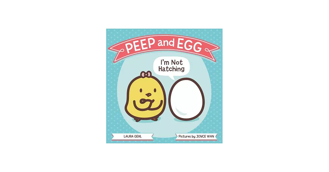 博客來-Peep and Egg: I’m Not Hatching