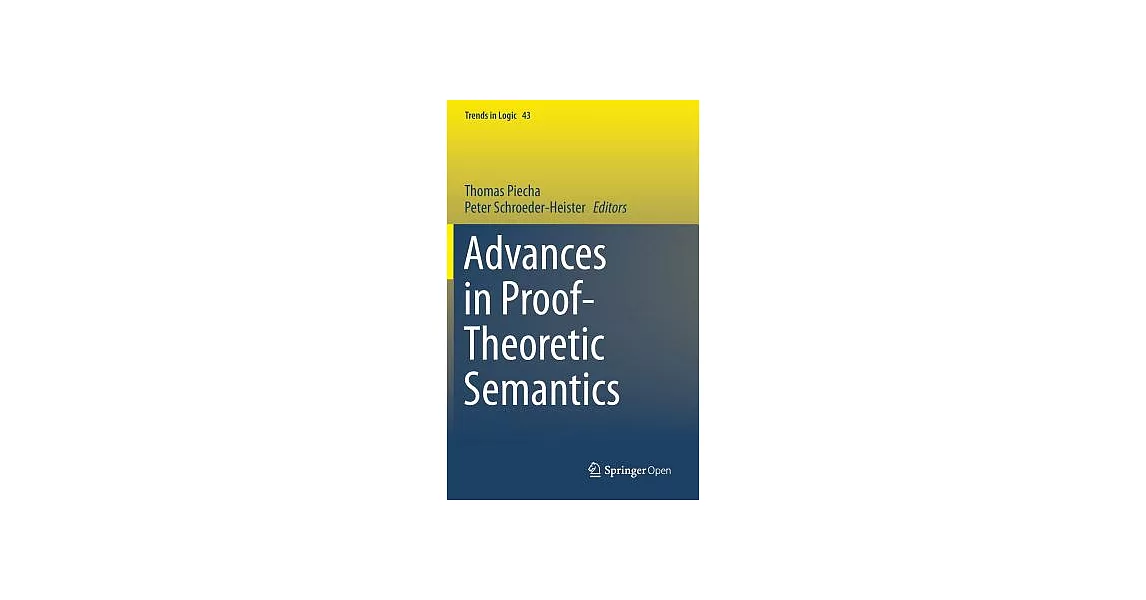 博客來-Advances in Proof-theoretic Semantics