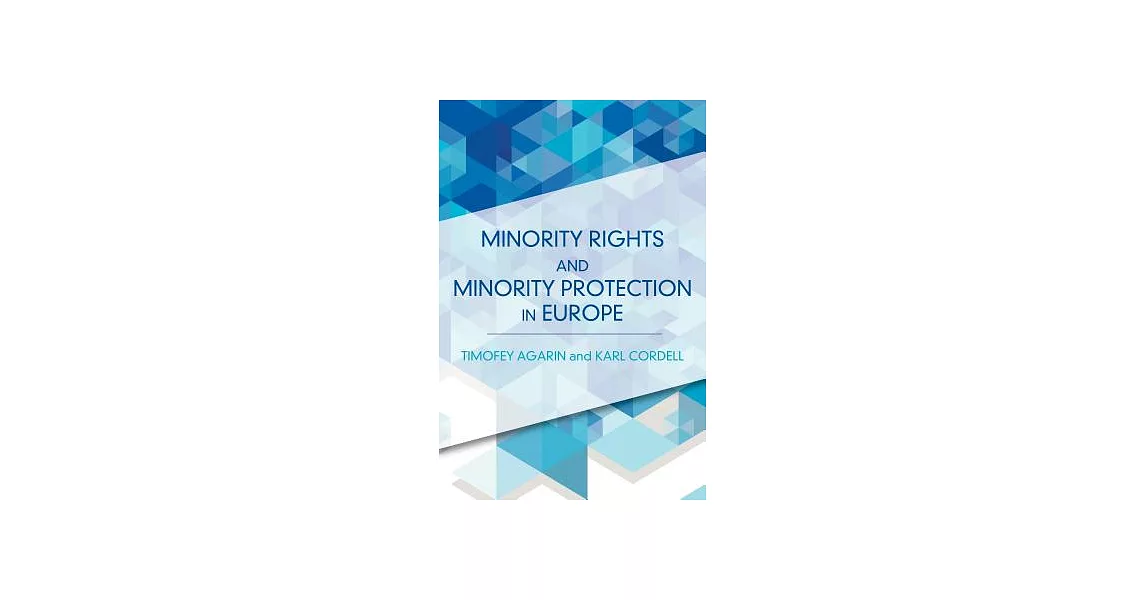 博客來-Minority Rights and Minority Protection in Europe