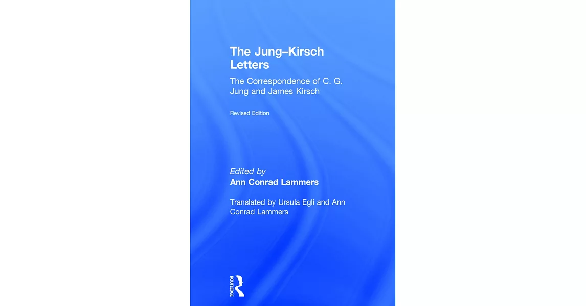 博客來-The Jung-Kirsch Letters: The Correspondence of C.G. Jung and James ...