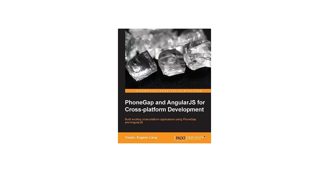 博客來-Phonegap and Angularjs for Cross-platform Development