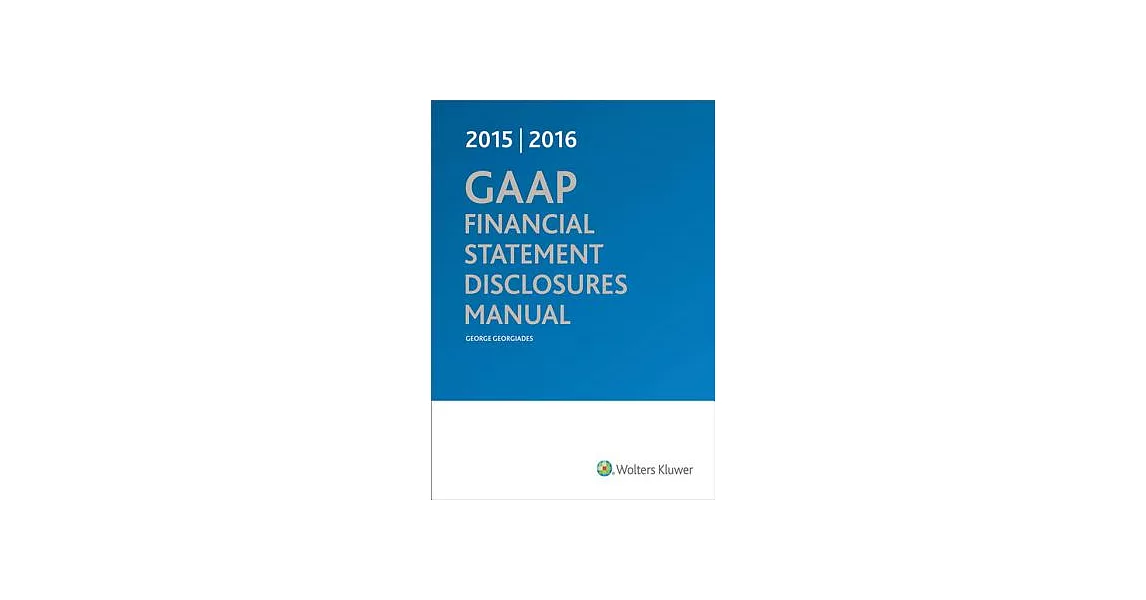 博客來-Gaap Financial Statement Disclosures Manual 2015-2016
