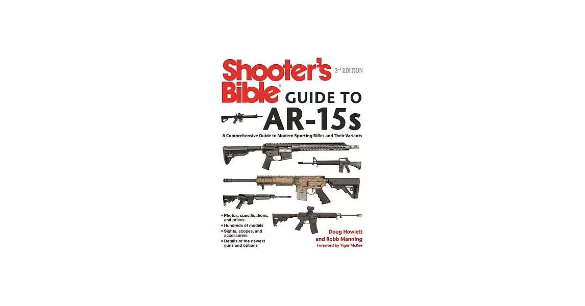 博客來-Shooter’s Bible Guide to Ar-15s, 2nd Edition: A Comprehensive Guide ...