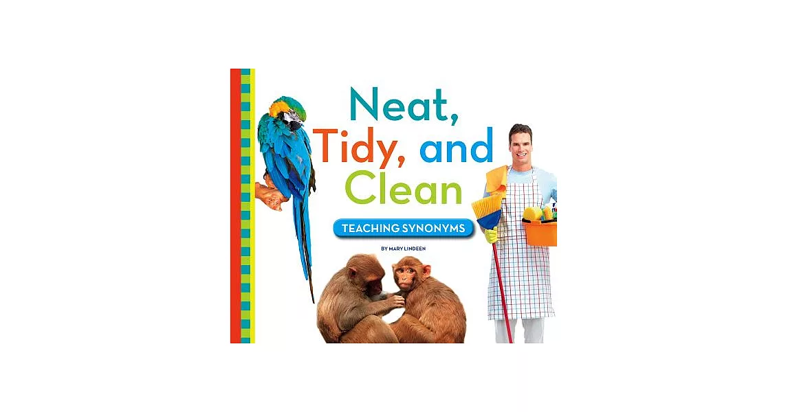 博客來-Neat, Tidy, and Clean: Teaching Synonyms
