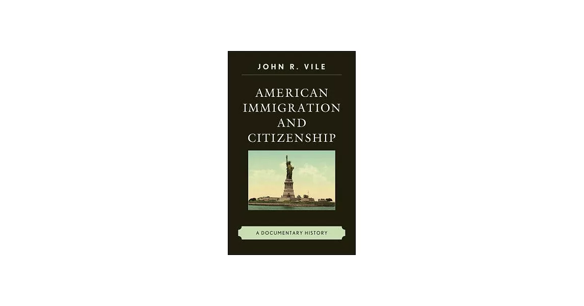 博客來-American Immigration and Citizenship: A Documentary History
