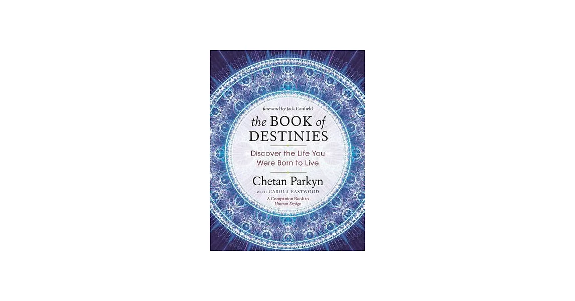 博客來-The Book of Destinies: Discover the Life You Were Born to Live