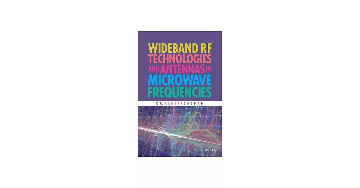 博客來-Wideband Rf Technologies and Antennas in Microwave Frequencies