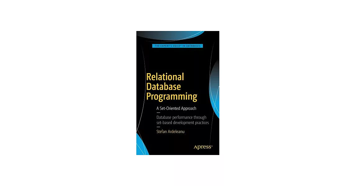 博客來-Relational Database Programming: A Set-oriented Approach