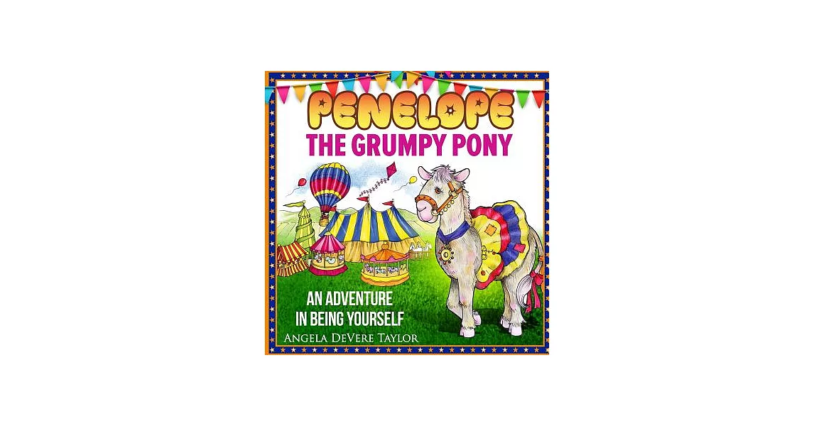 博客來-Penelope, the Grumpy Pony: An Adventure in Being Yourself