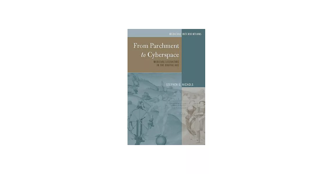 博客來-From Parchment to Cyberspace: Medieval Literature in the Digital Age