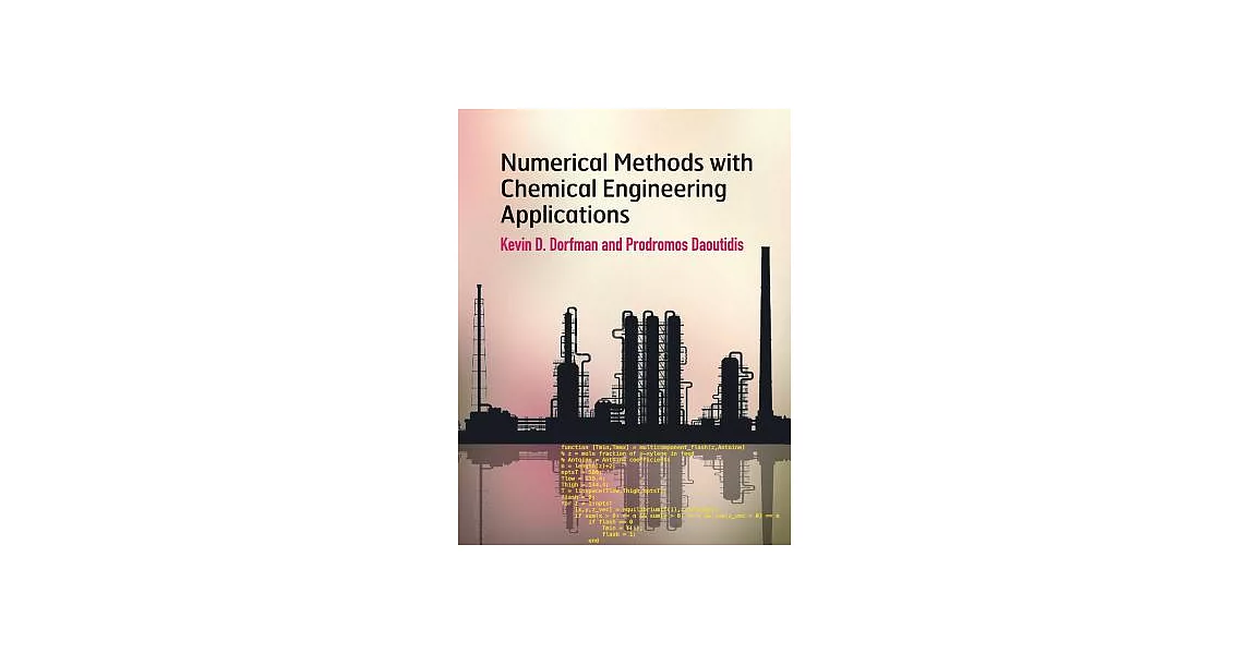 博客來-Numerical Methods with Chemical Engineering Applications