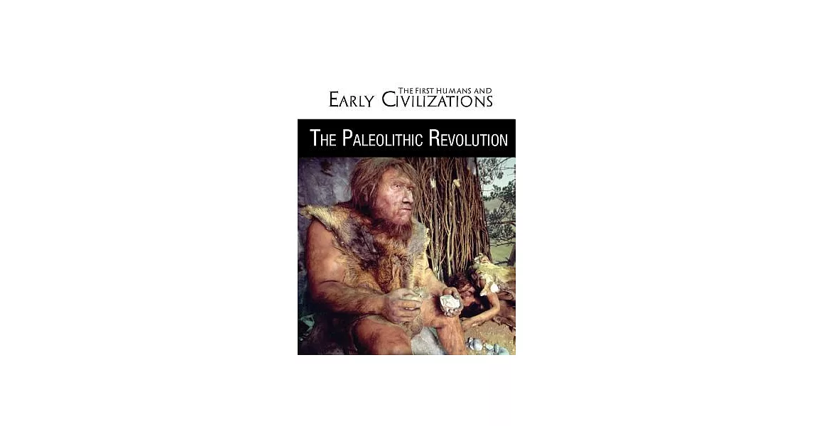 博客來-The Paleolithic Revolution