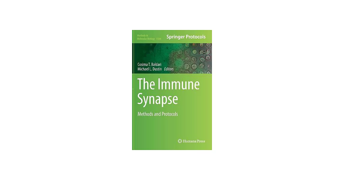 博客來-The Immune Synapse: Methods and Protocols