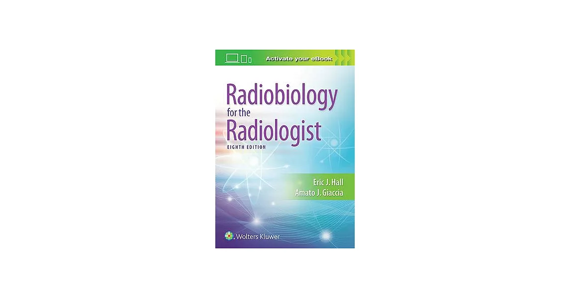 博客來-Radiobiology for the Radiologist
