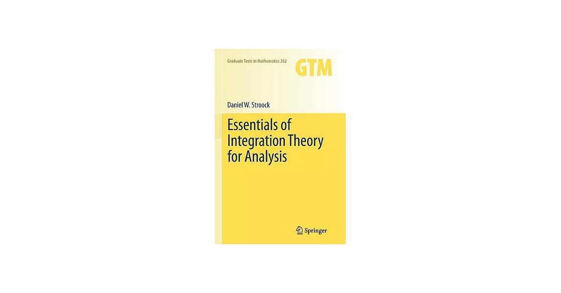 博客來-Essentials of Integration Theory for Analysis