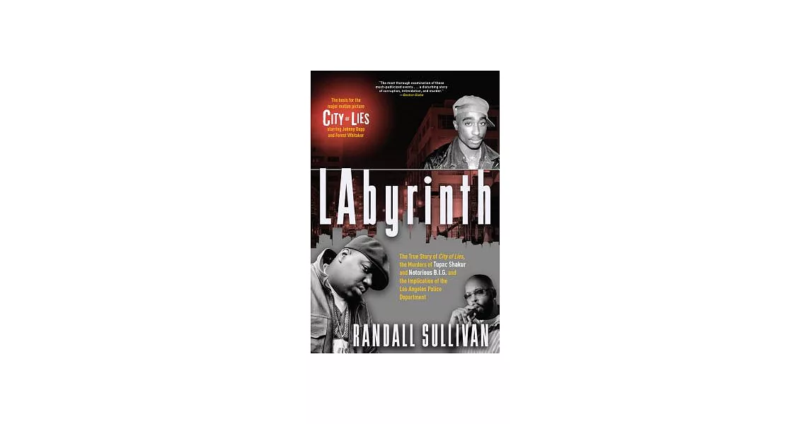 博客來-Labyrinth: The True Story of City of Lies, the Murders of Tupac ...