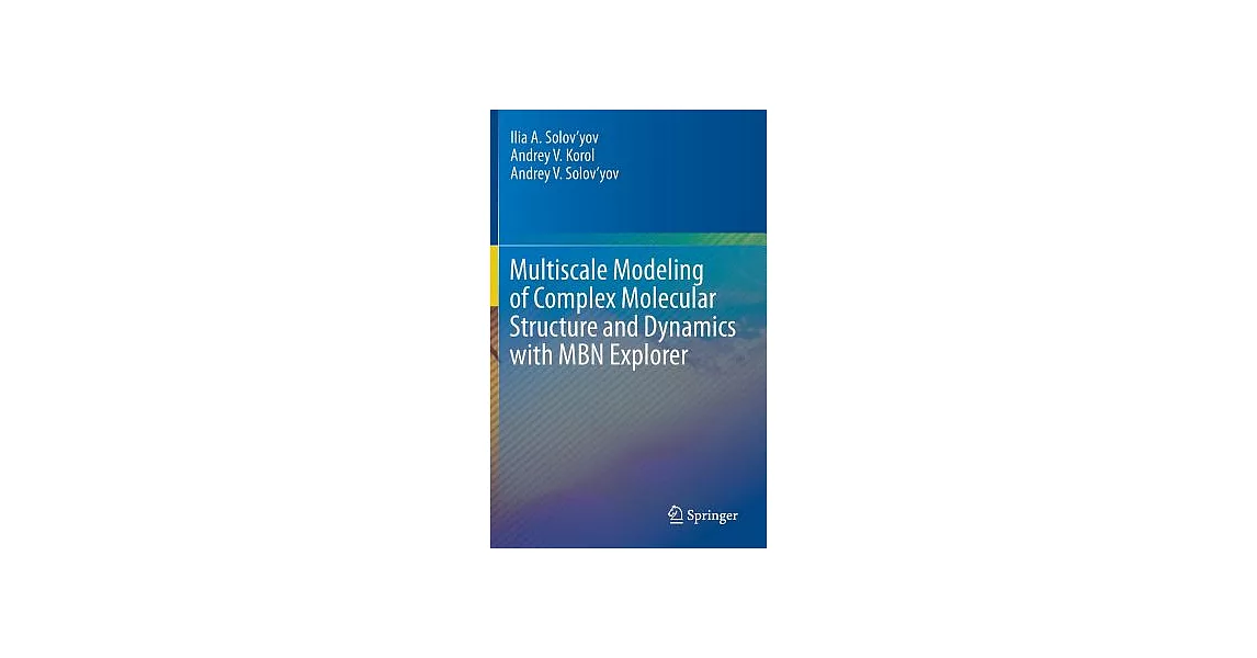 博客來-Multiscale Simulations of Complex Molecular Structure and Dynamics ...