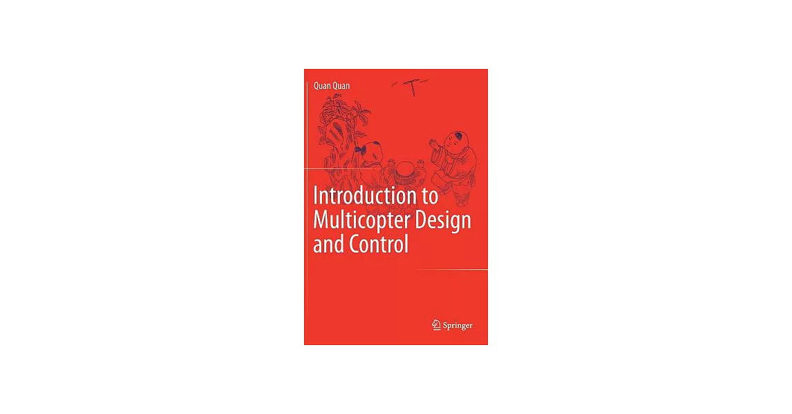 博客來-Introduction to Multicopter Design and Control
