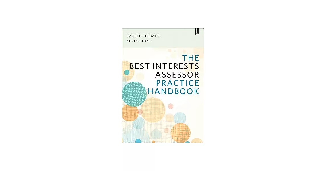博客來-The Best Interests Assessor Practice Handbook