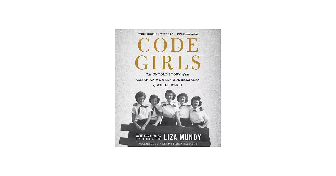 博客來-Code Girls: The Untold Story of the American Women Code Breakers of ...