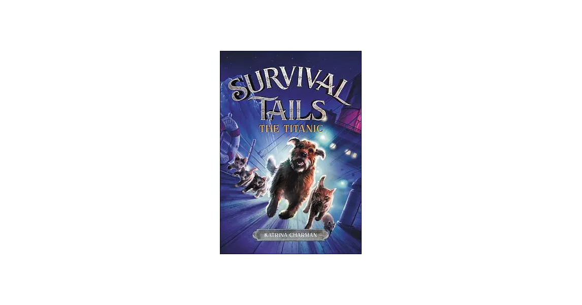 博客來-Survival Tails: The Titanic