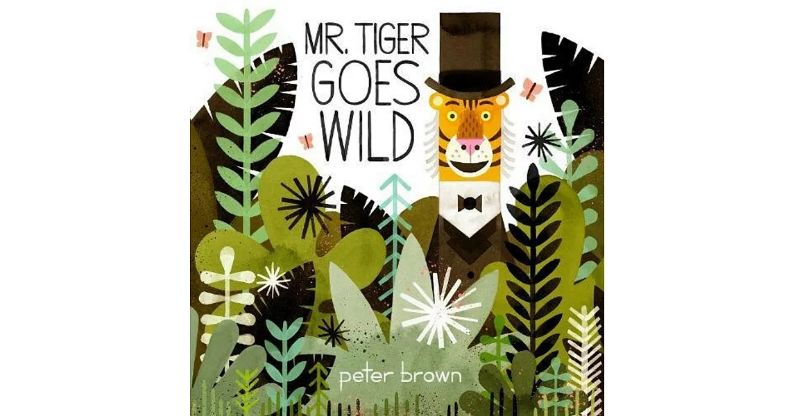 博客來-Mr Tiger Goes Wild