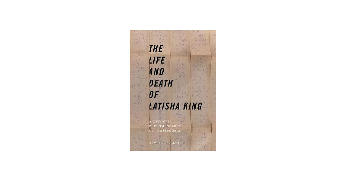 博客來-The Life and Death of Latisha King: A Critical Phenomenology of ...