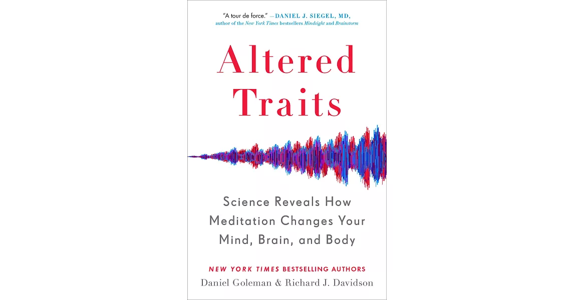 博客來-Altered Traits: Science Reveals How Meditation Changes Your Mind ...