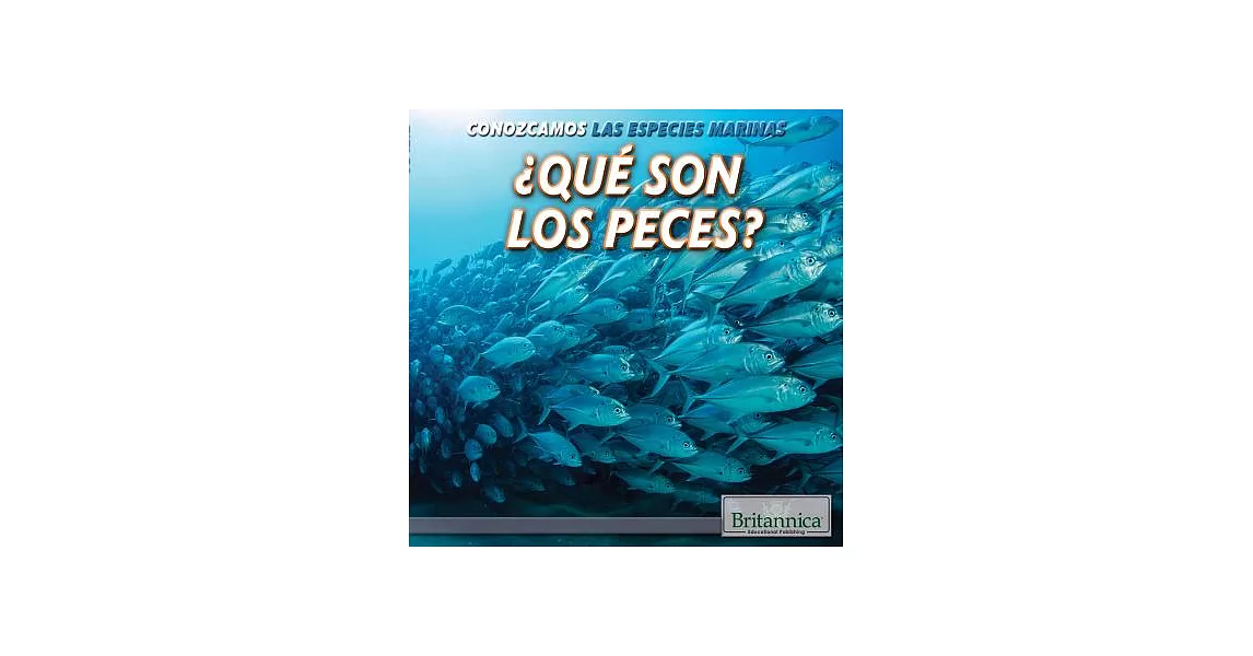 博客來-Qué son los peces?/ What Are Fish?