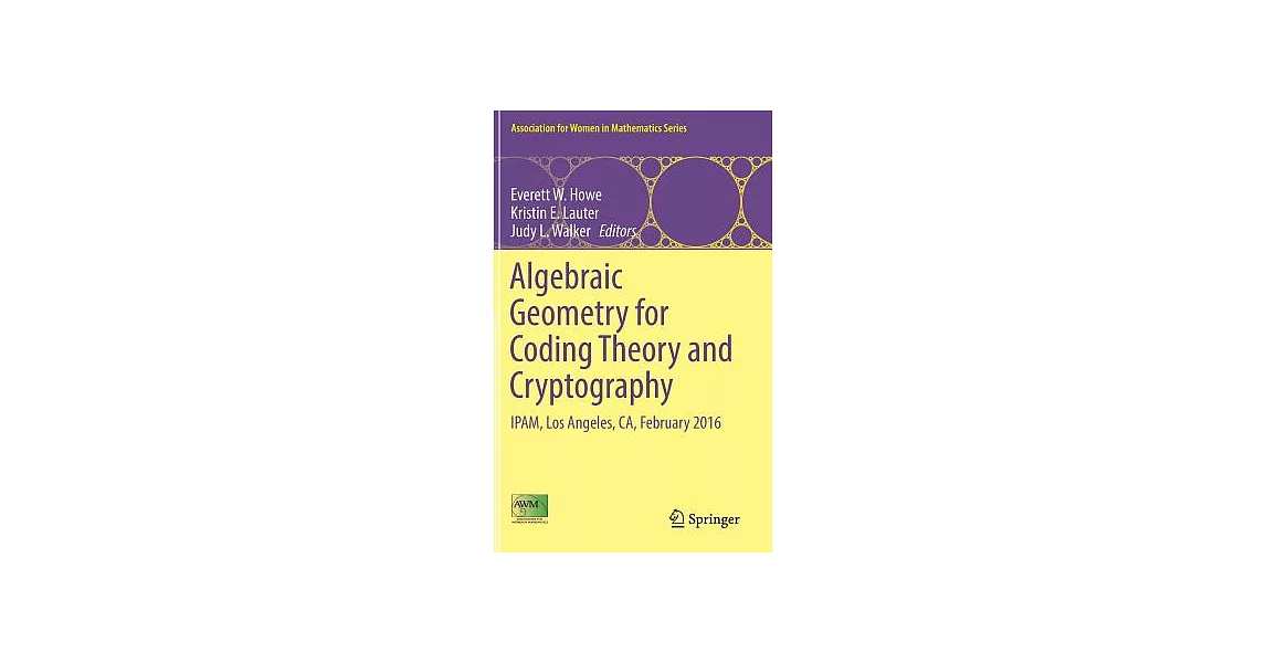 博客來-Algebraic Geometry for Coding Theory and Cryptography: Ipam, Los Angeles, Ca, February 2016