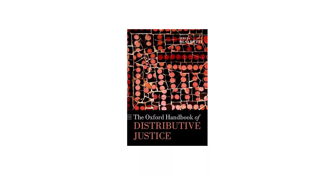博客來-The Oxford Handbook of Distributive Justice