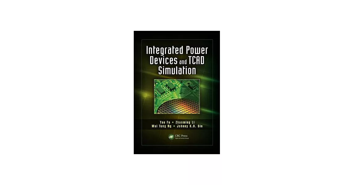 博客來-Integrated Power Devices and TCAD Simulation