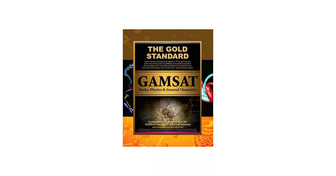 博客來-The Gold Standard GAMSAT Maths, Physics & General Chemistry