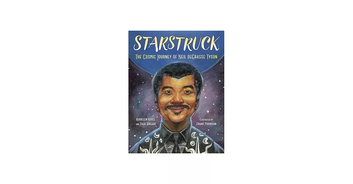 博客來-Starstruck: The Cosmic Journey of Neil Degrasse Tyson