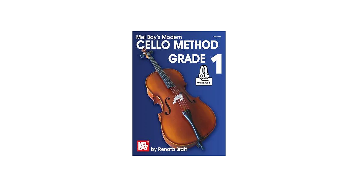 博客來-Modern Cello Method, Grade 1: Includes Online Audio