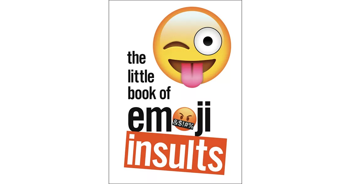 博客來-The Little Book of Emoji Insults