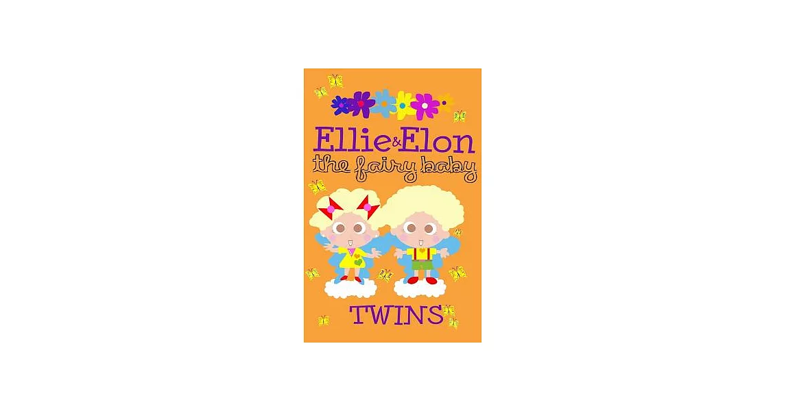 博客來-Ellie & Elon the Fairy Baby Twins