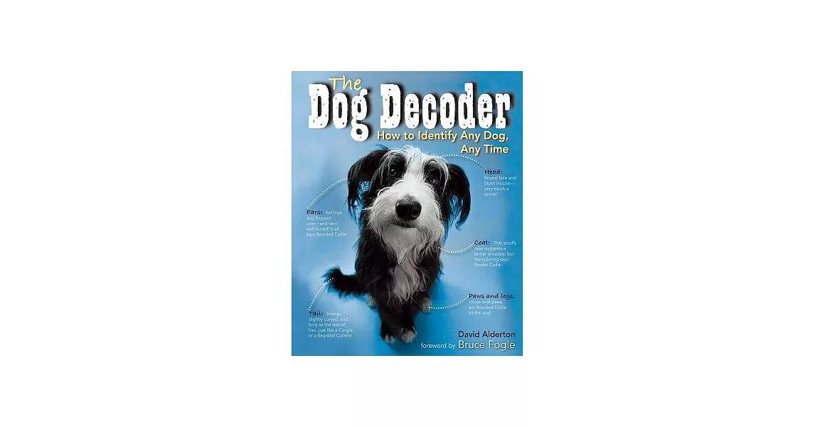 博客來-The Dog Decoder: How to Identify Any Dog, Any Time