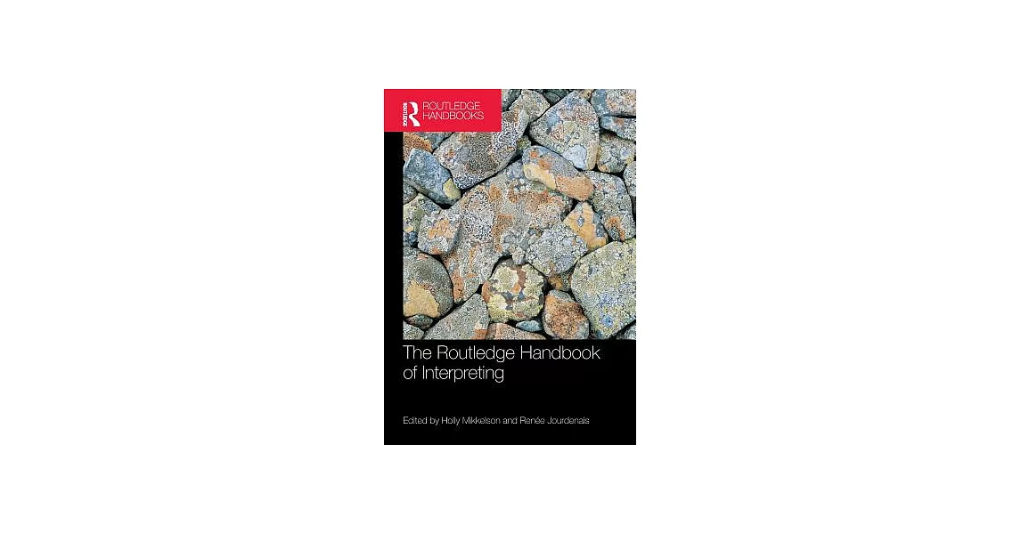 博客來-The Routledge Handbook of Interpreting
