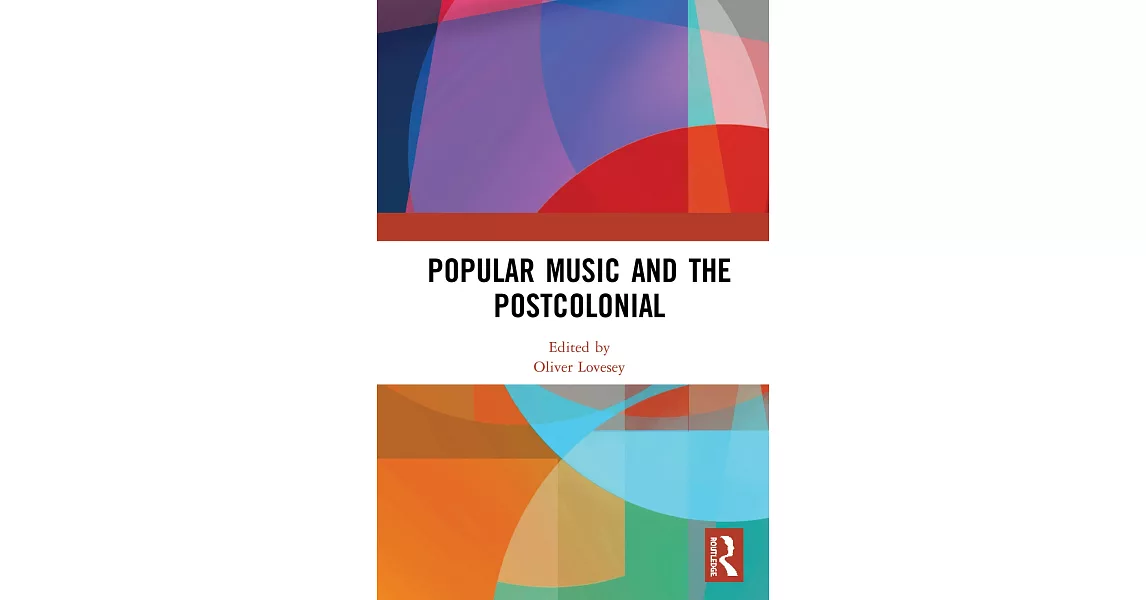 博客來-Popular Music and the Postcolonial
