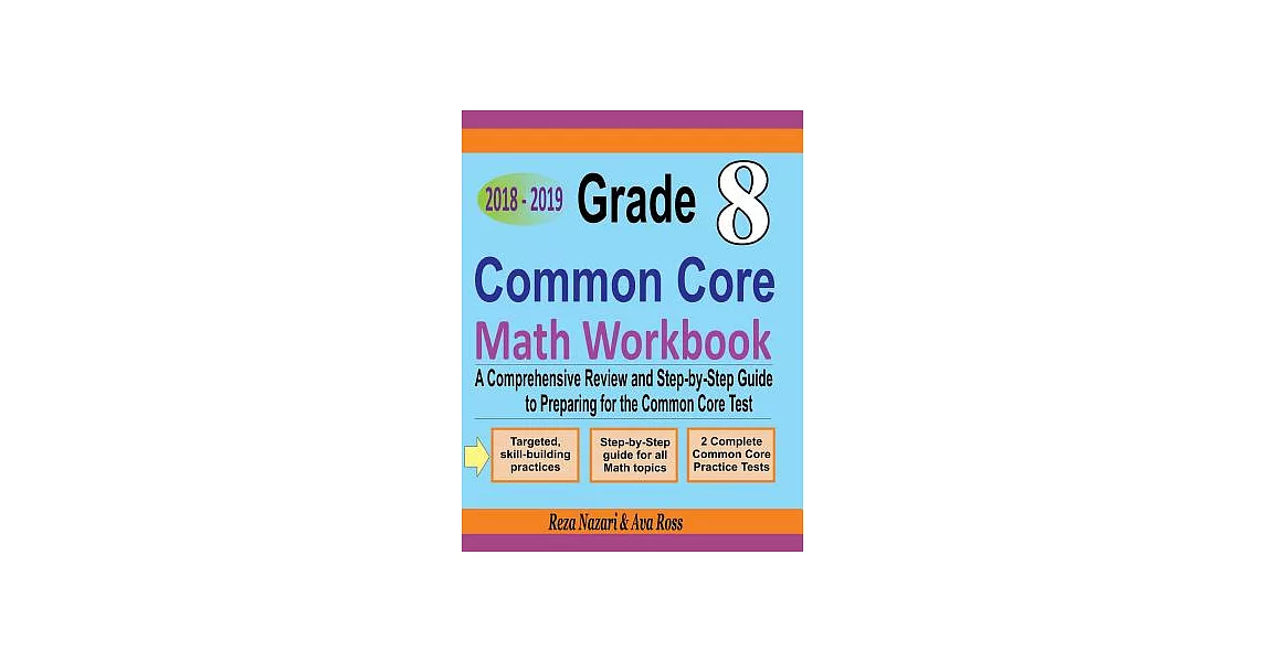 博客來-Grade 8 Common Core Mathematics, 2018-2019: A Comprehensive Review ...